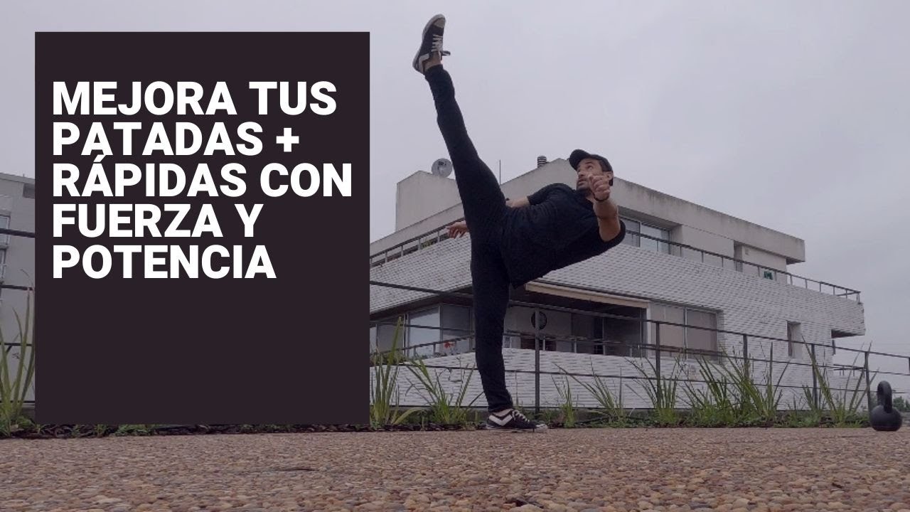 El mejor ejercicio para dar patadas rápidas fuertes altas y con ...