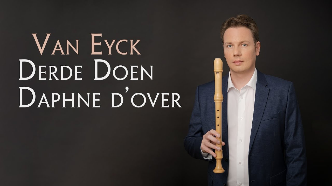Jacob van Eyck Derde Doen Daphne d'over by Simon Borutzki - YouTube