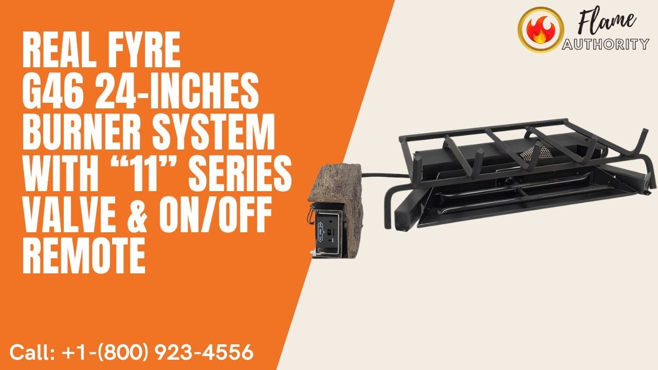 Real Fyre G46 24-inches Burner System with “11” Series Valve & ON/OFF ...