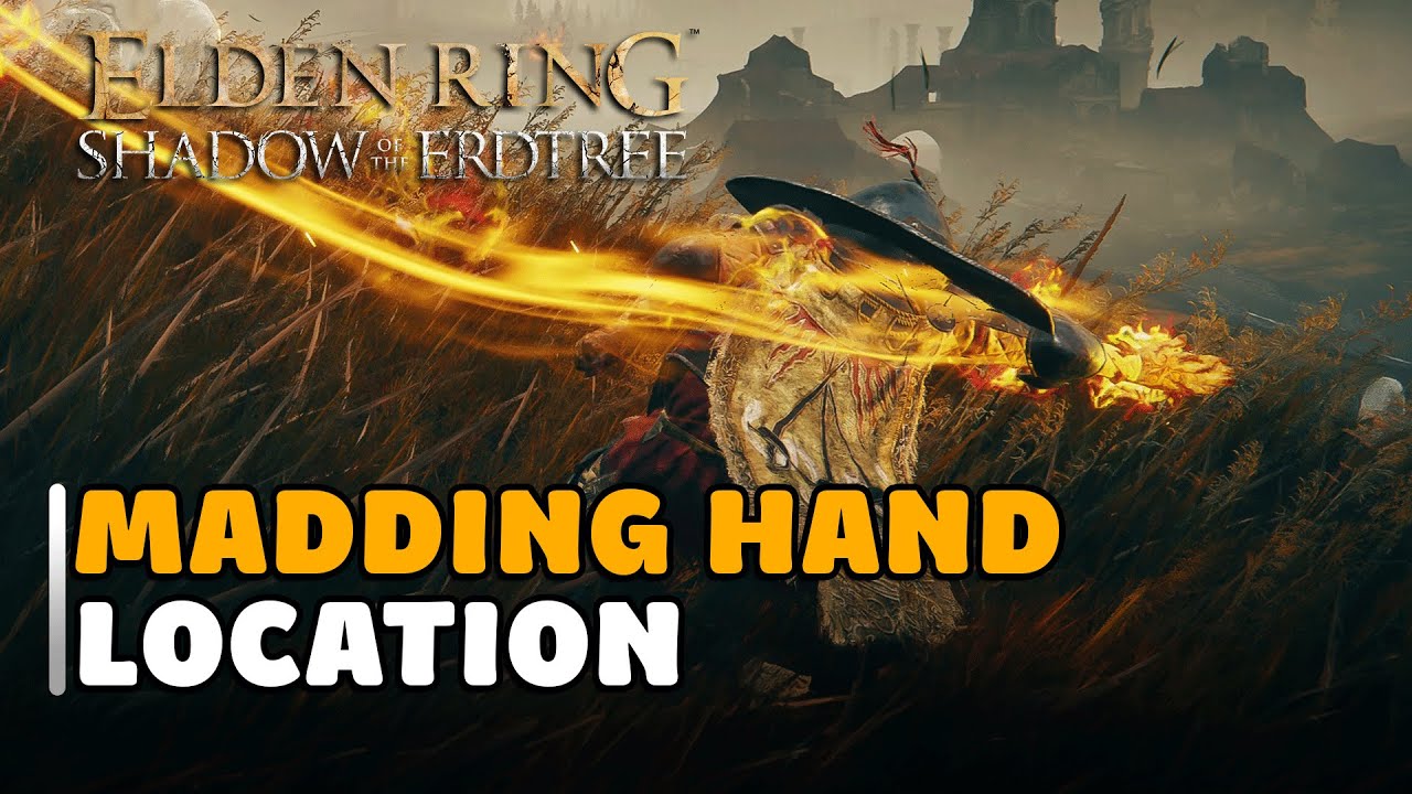 Elden Ring Shadow of the Erdtree DLC: Madding Hand Location - YouTube