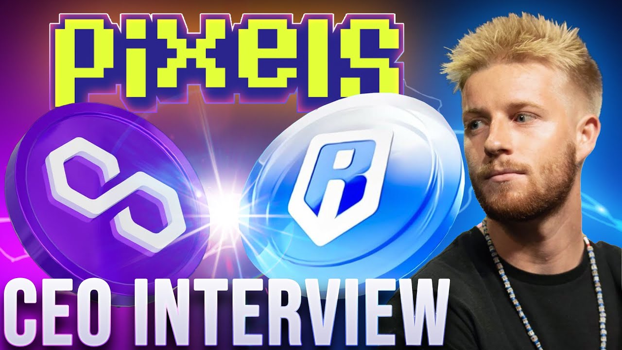Pixels CEO Interview💎The Importance of NFT Interoperability with Ronin ...