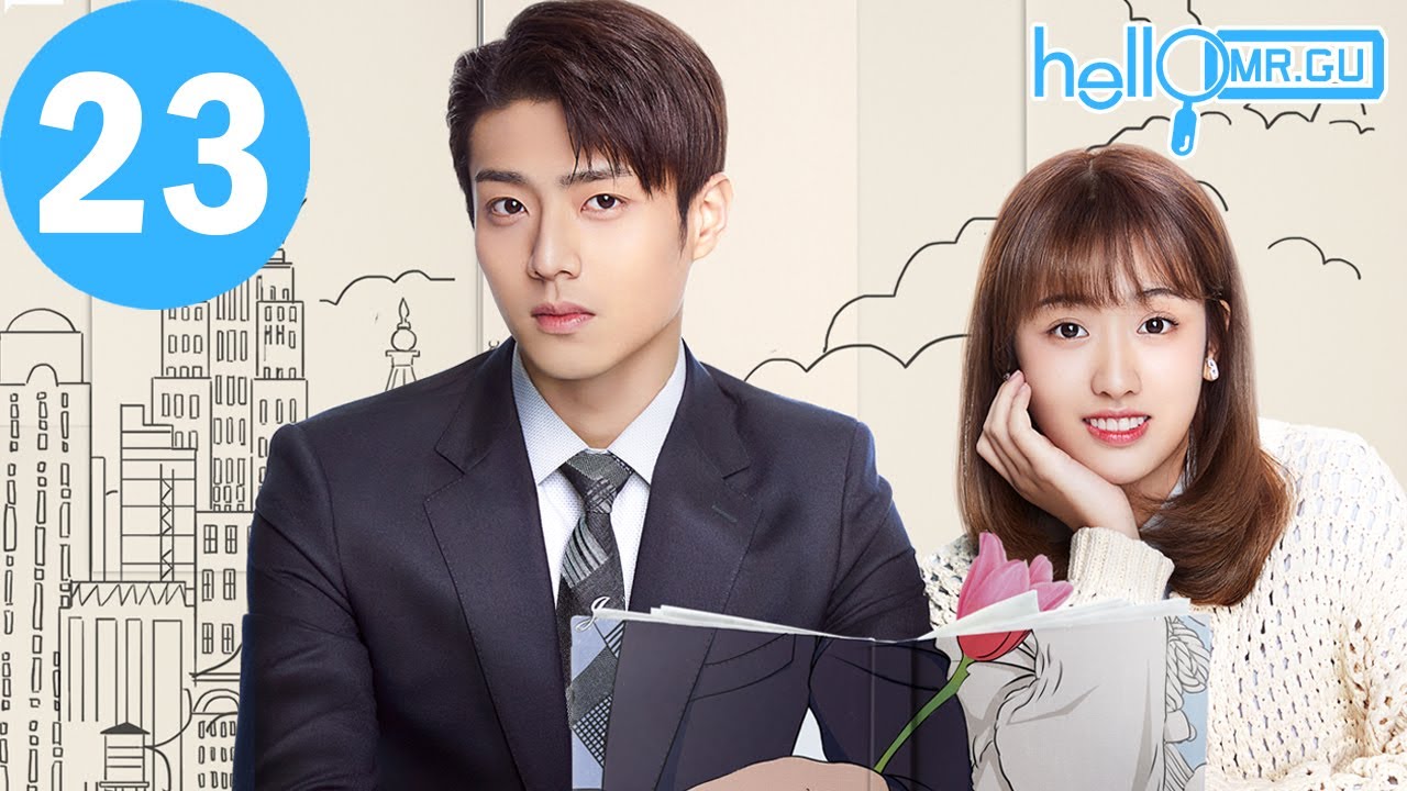 ENG SUB | Hello Mr. Gu | EP23 | 原来你是这样的顾先生 | Chen Jingke, Yan Zhichao ...