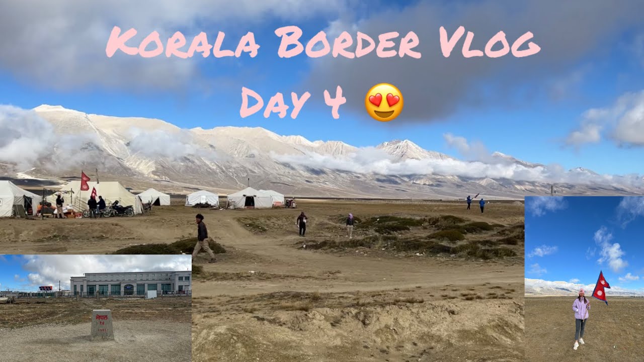 Lomanthang to Korala Border || Nepal-China Border on the way to ...