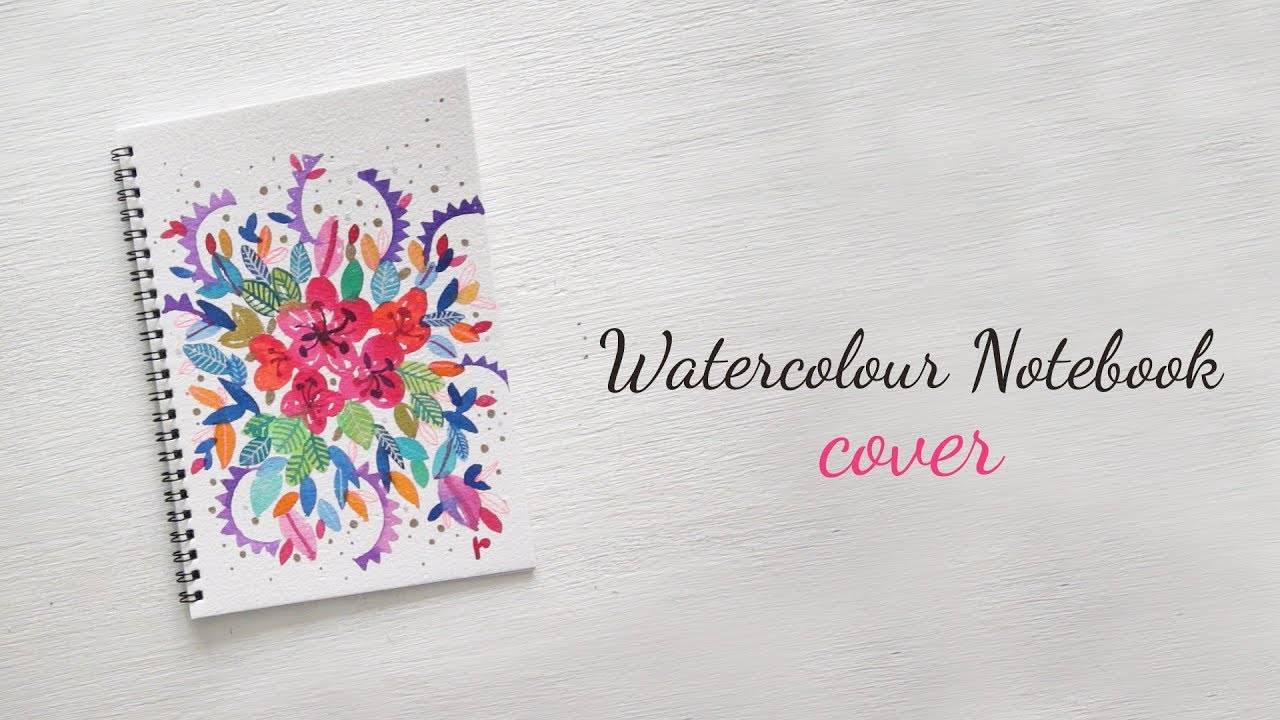 Watercolour Notebook Cover | Sketchbook | - YouTube