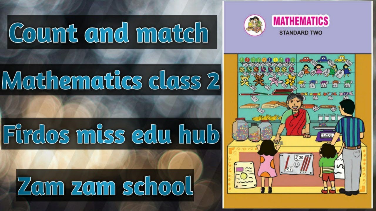 Count and Match | Mathematics | Std. 1 - YouTube