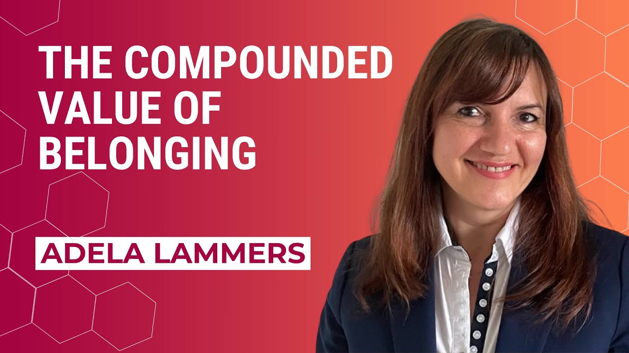 The Compounded Value of Belonging | Adela Lammers - YouTube