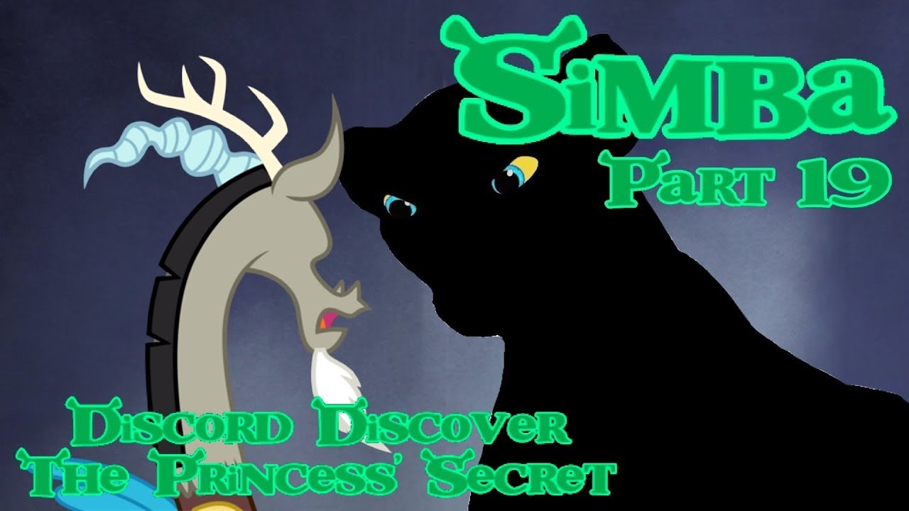 "Simba" (Shrek) Part 19 - Discord Discovers The Princess' Secret - YouTube