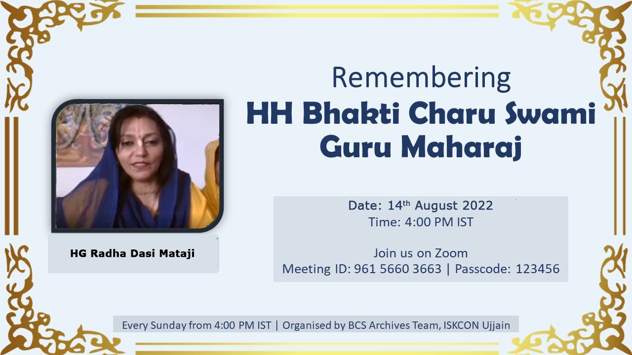 Remembering | Bhakti Charu Swami Maharaj | HG Radha Dasi Mataji 14 ...