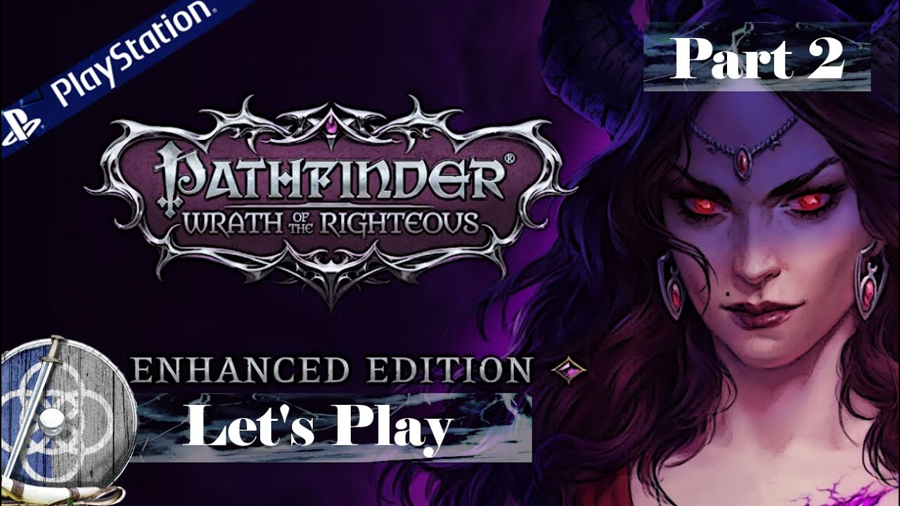 Pathfinder Wrath of the Righteous - Part 2 PS5 - Mongrels and Into the ...