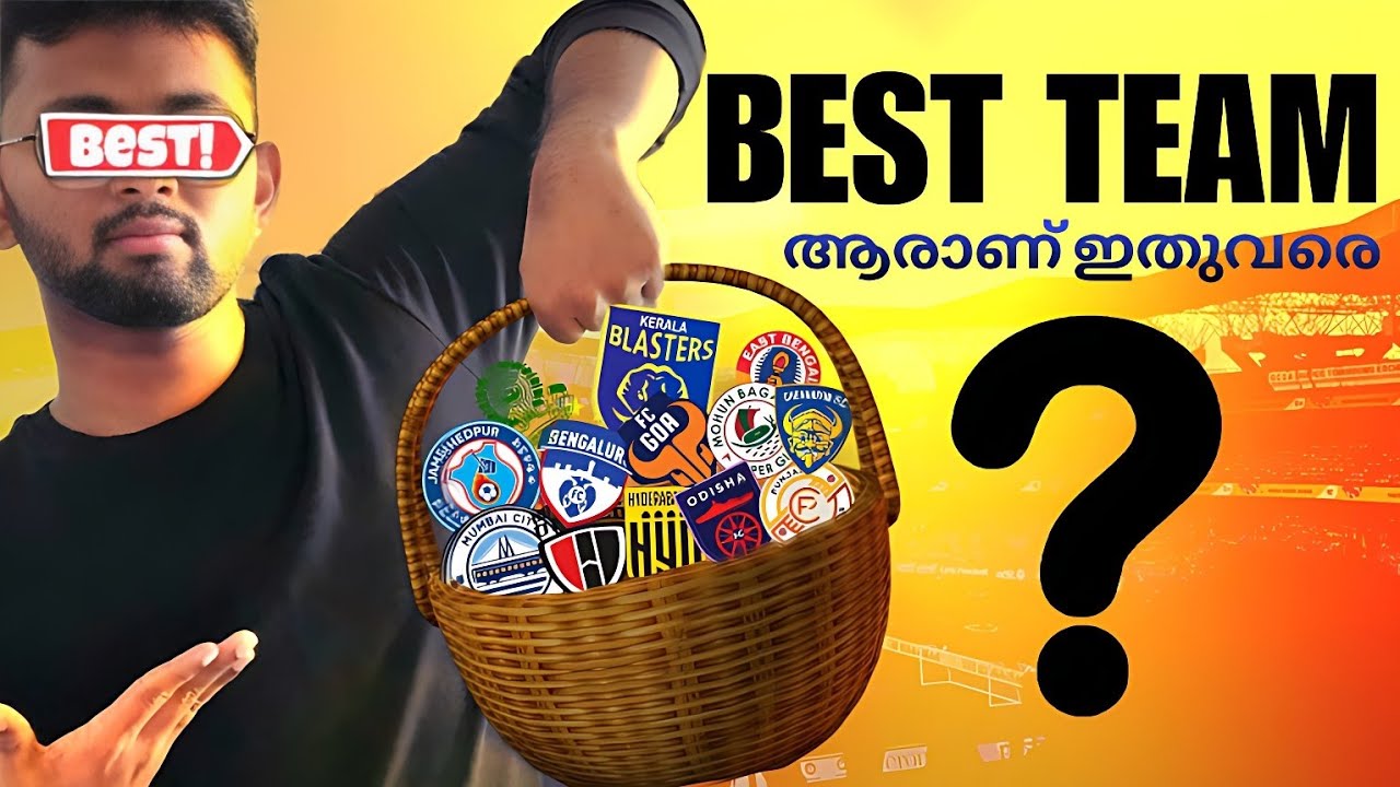 BEST ISL TEAM SO FAR ? / ആരാണ് ഇതുവരെ ? / KBFC ആണോ ? / ISL 2024 - YouTube