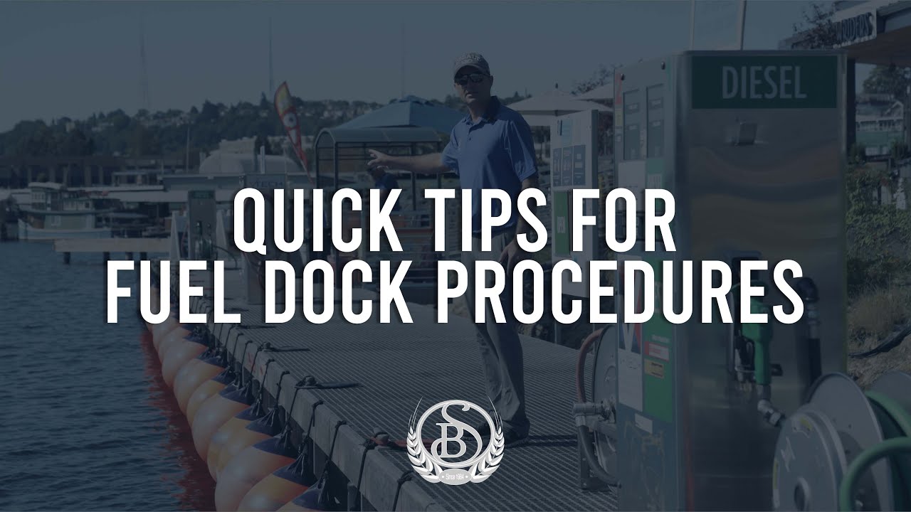 Quick Tips on Seattle Boat Co. Fuel Dock Procedures - YouTube