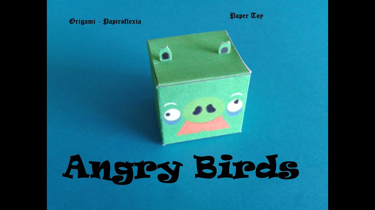 Paper Toys. Origami - Papiroflexia. Angry Birds 3D. #4 - YouTube