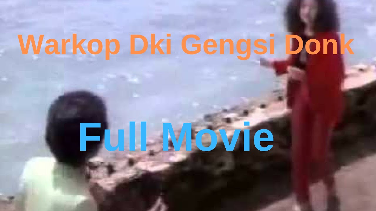 Film Warkop Dki Gengsi Dong 1980 Full Movie Youtube