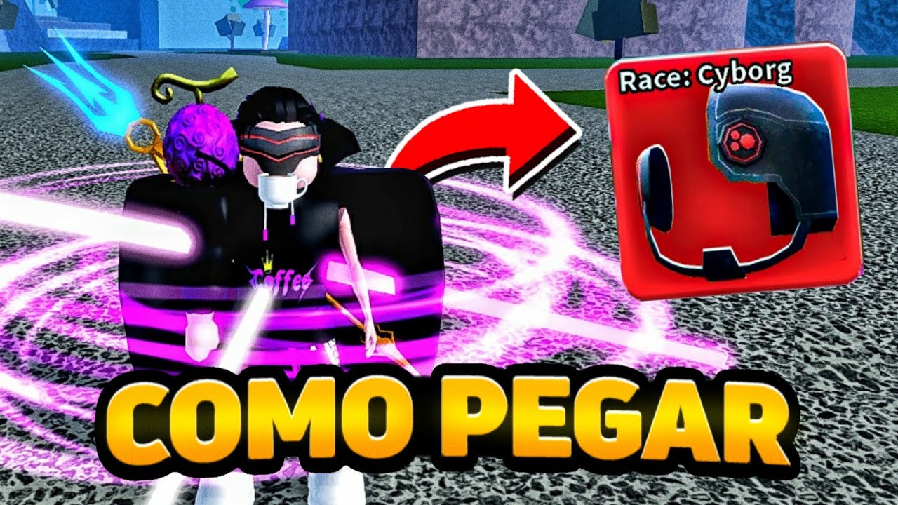 Como PEGAR a RAÇA CYBORG no blox fruits - YouTube