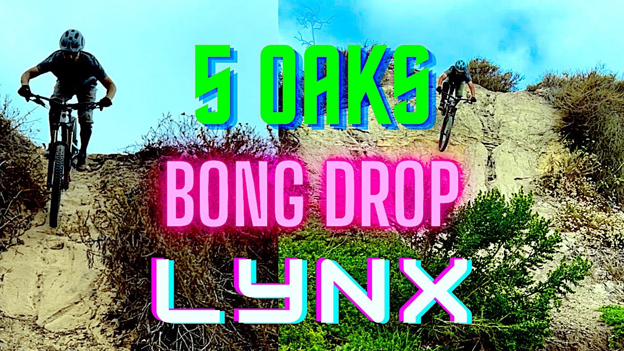 Aliso woods BONG DROP 5 OAKS LYNX#enduro #mountainbike #mtblife - YouTube