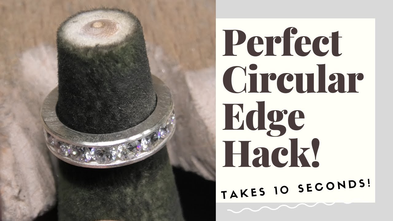 Ring Shaping Hack. Get a Perfect Machined Edge in Seconds! - YouTube