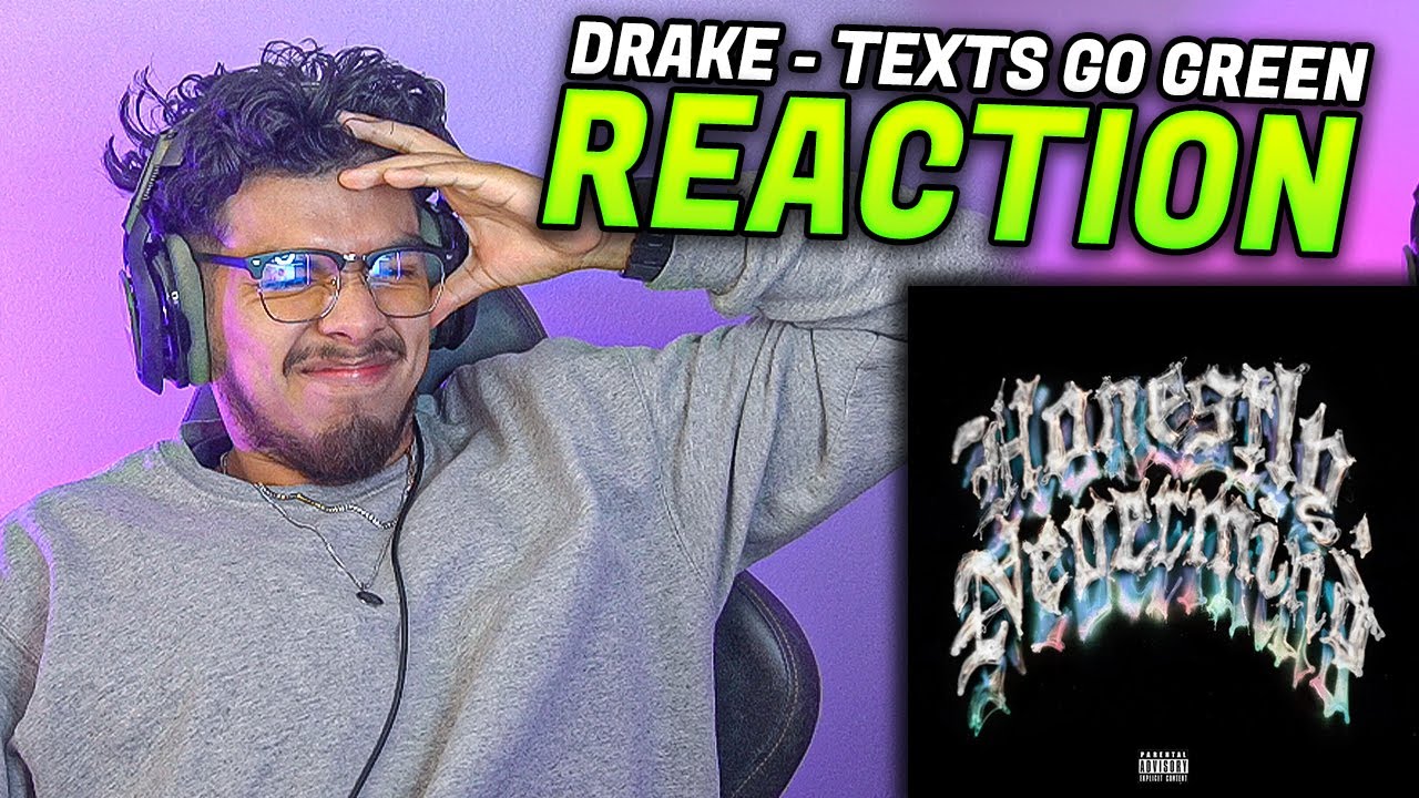 THIS A SUMMER VIBEEEE! Drake - Texts Go Green (REACTION!!!) | Honestly ...