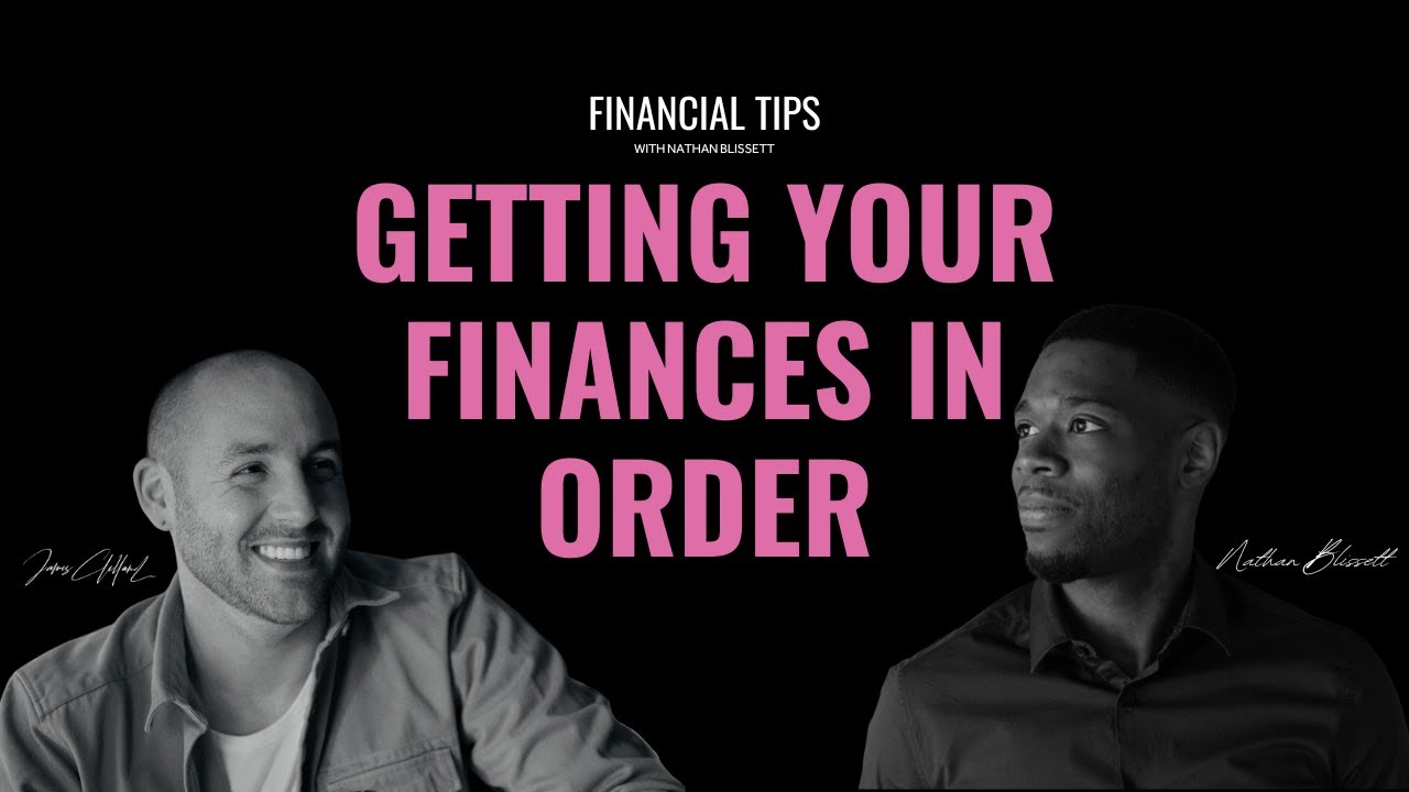 Getting Your Finances In Order - YouTube