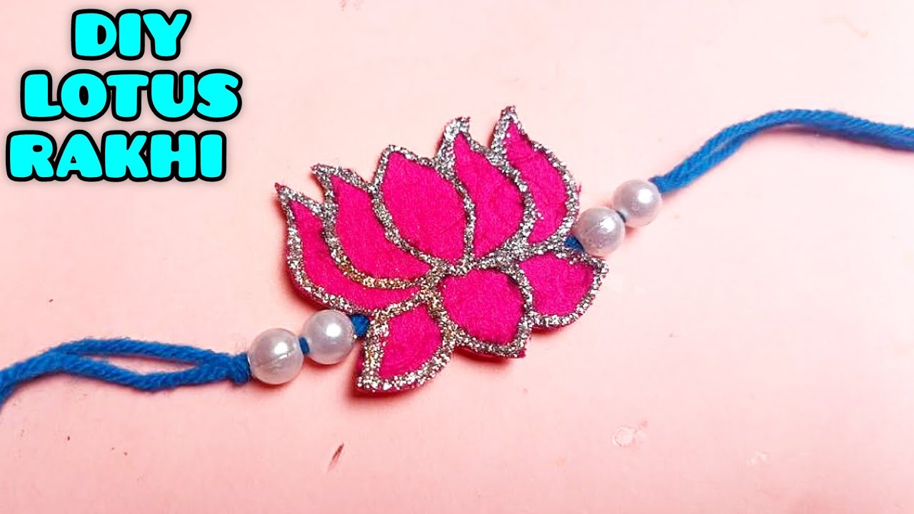 How to Make a Beautiful Lotus Rakhi | Easy and Creative Craft Idea ...