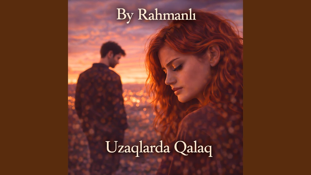 Uzaqlarda Qalaq - YouTube