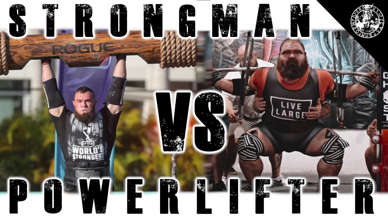 STRONGMAN VS POWERLIFTER; QUIÉN ES MÁS FUERTE? - YouTube
