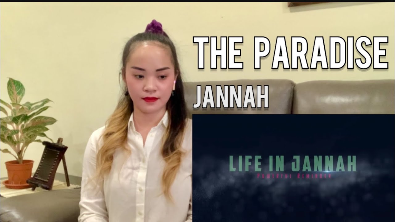 LIFE IN JANNAH | ISLAMIC PARADISE | FEELINGS OF JANNAH | NON MUSLIM ...