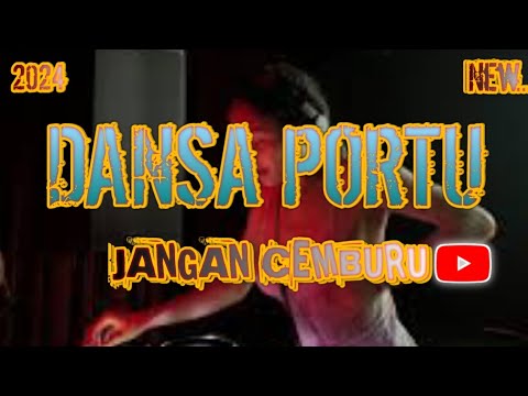 LAGU DANSA PORTU TERBARU |JANGAN CEMBURU|RHEZALLD RMXR 2024 - YouTube