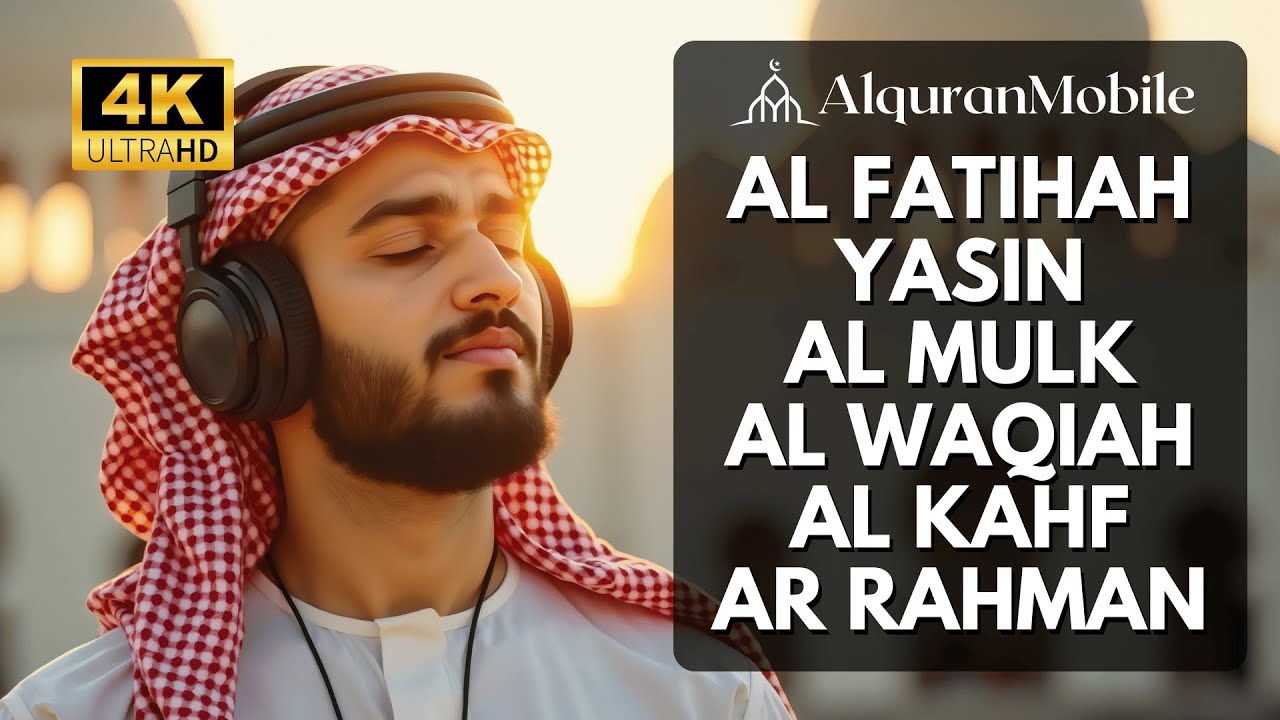 This Will Touch Your Heart and Soul of Surah Al Fatihah Yasin Al Mulk Al Waqiah Al Kahf Ar ...