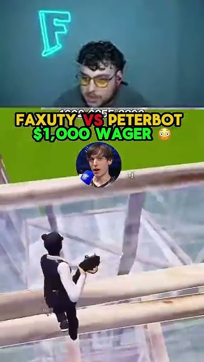 faxuty vs peterbot $1,000 wager #gaming #fortnite #peterbot #faxuty #fncs - YouTube