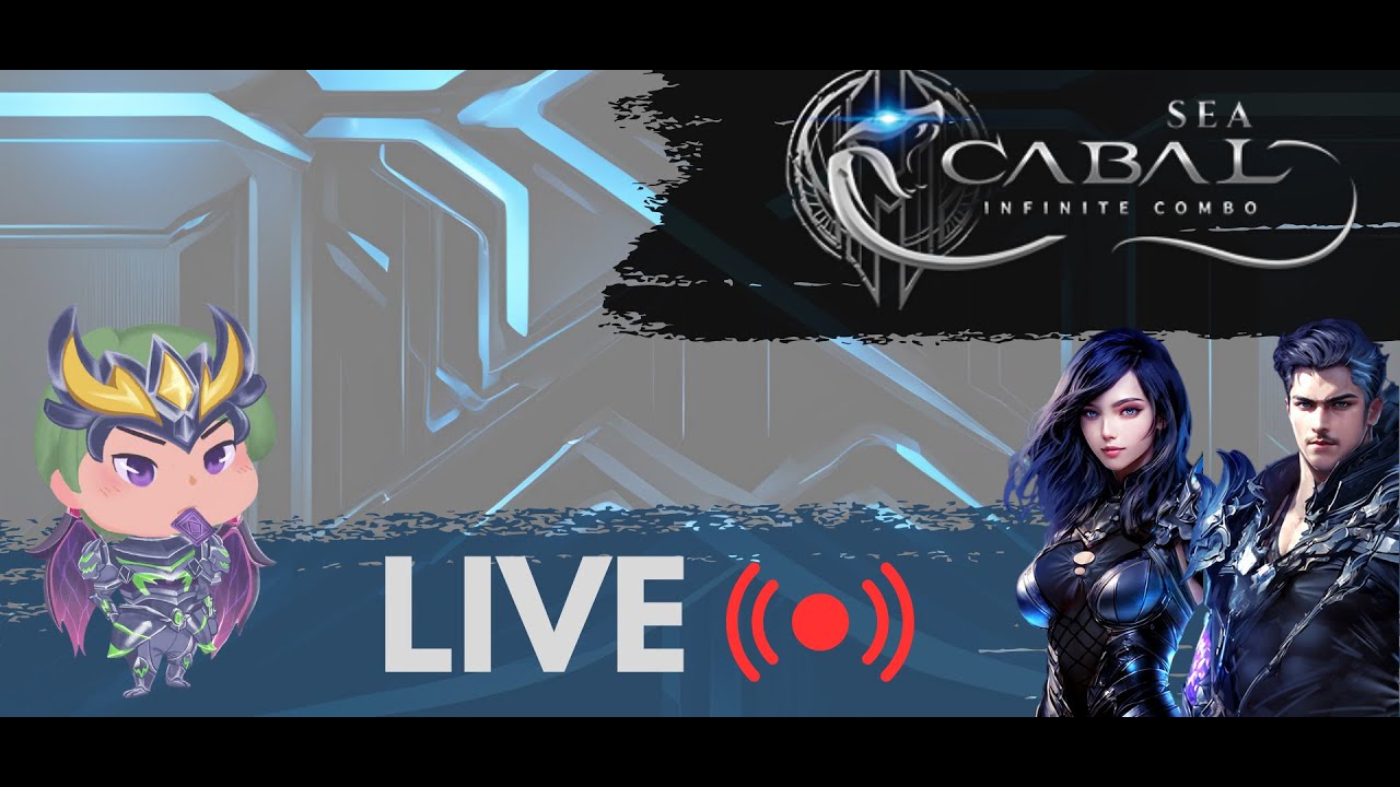 LIVE! CABAL INFINITE COMBO ||MAIN CHAR BARU FORCE ARCHERRRR || EPS 2 ...