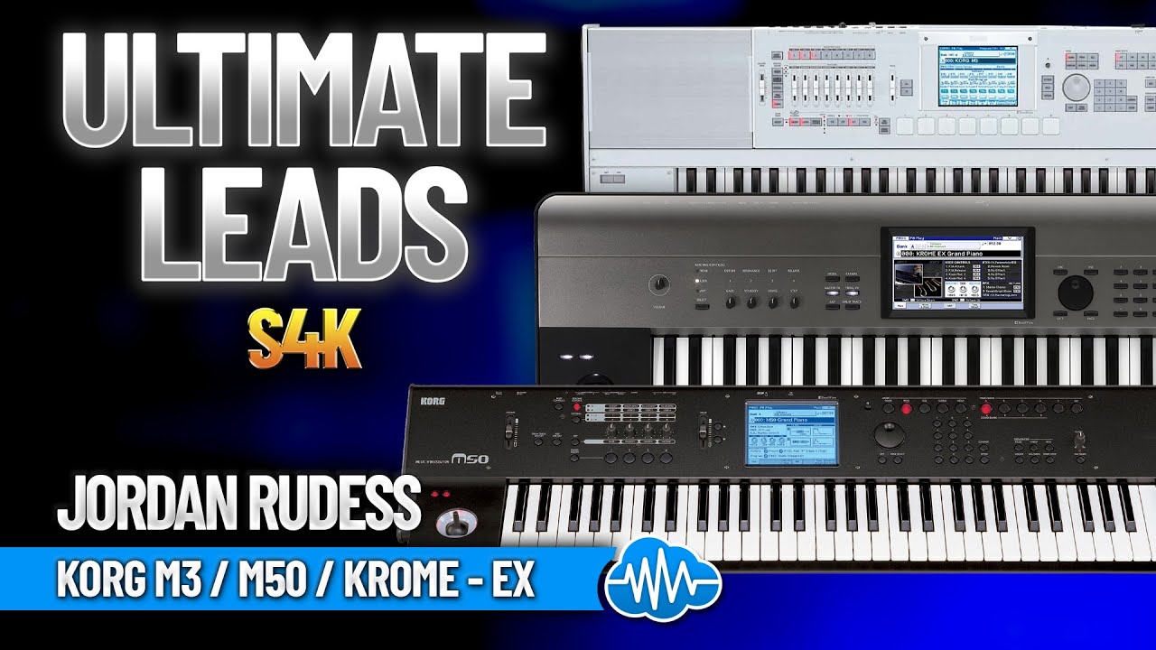 KORG M50 / M3 / KROME - EX | JORDAN RUDESS | ULTIMATE LEADS S4K - YouTube