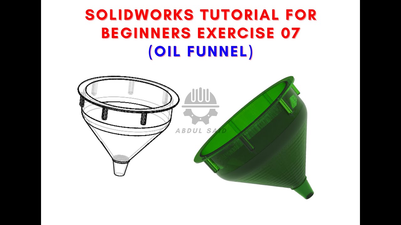 SolidWorks Tutorial for Beginners Exercise 07 (Oil funnel) - YouTube