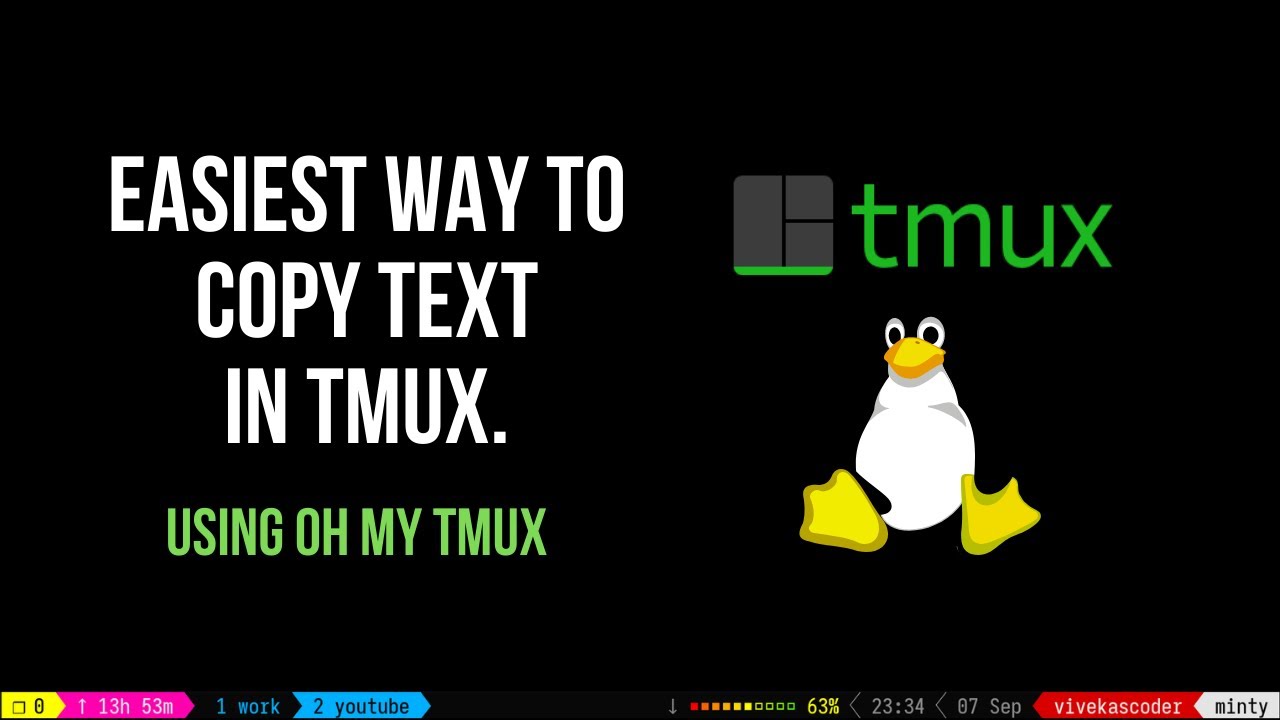 Easiest Way To Copy Text In Tmux Oh My Tmux YouTube Easiest Way To Copy Text In Tmux Oh My Tmux YouTube