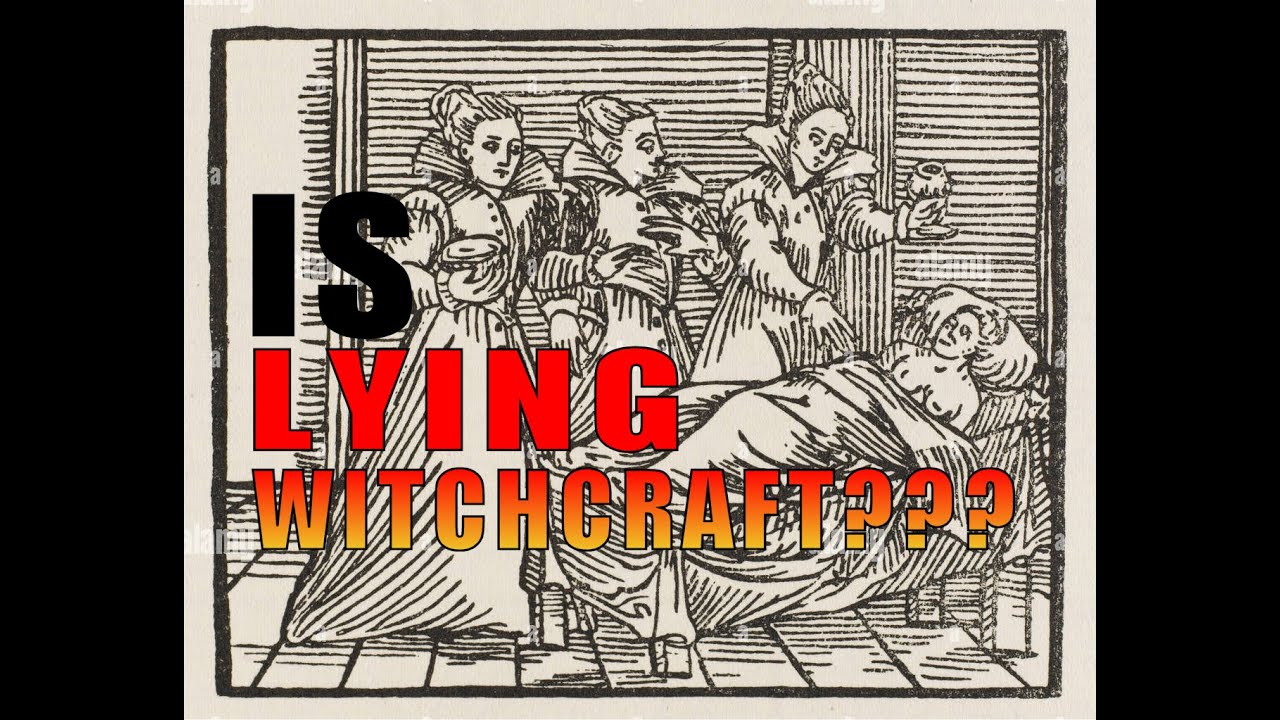 Is lying the original sin of witchcraft covens & bewitching??? - YouTube