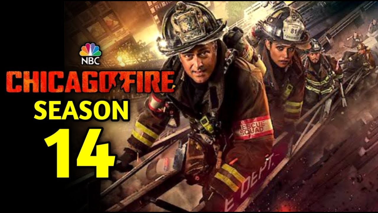 Chicago Fire Season 14 (2025) - Everything You Need To Know | NBC ...
