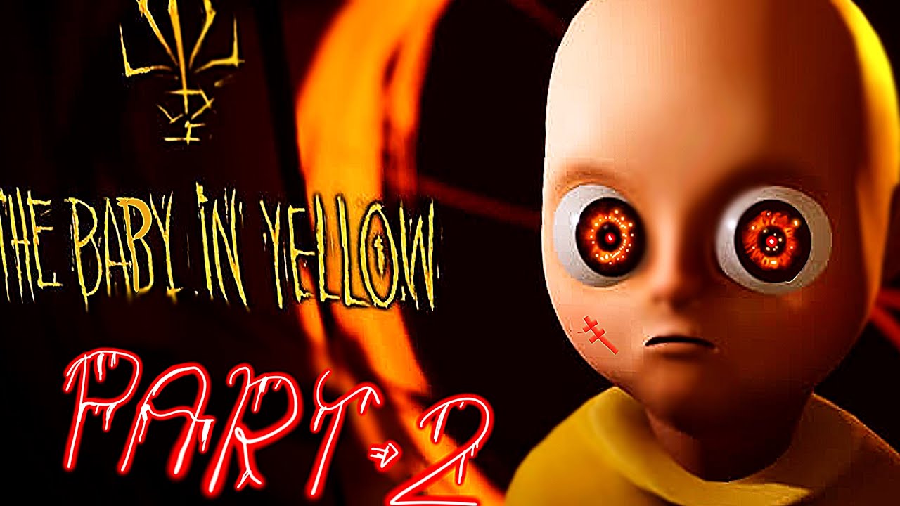 THE BAD BABY IS BACK AGAIN | THE BABY IN YELLOW PART 2 - YouTube