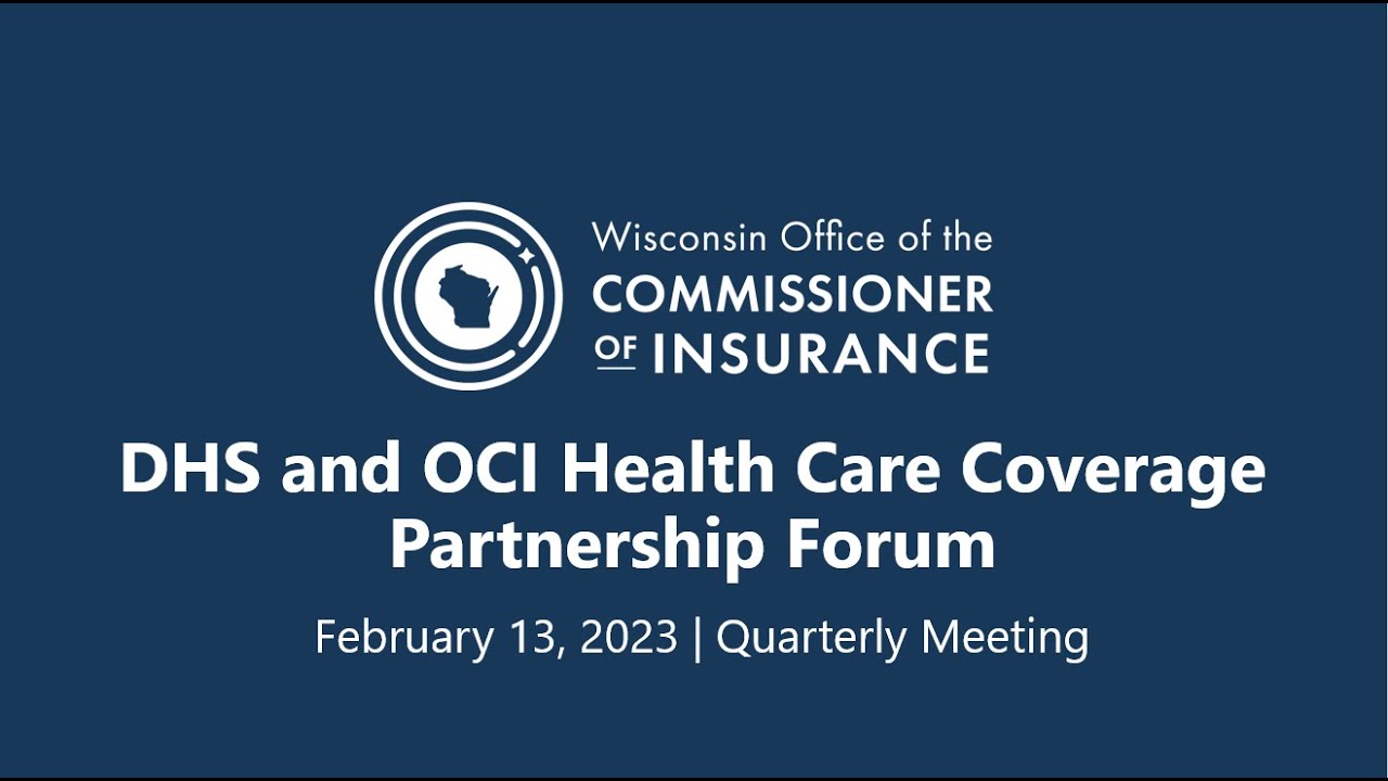 OCI DHS Health Care Coverage Partnership - Quarterly Meeting | February ...