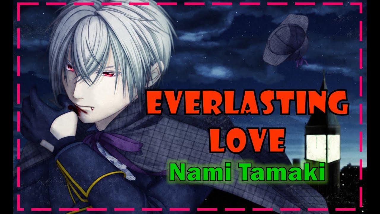 Vampire Holmes Opening FULL (Romaji Lyrics) - Everlasting Love by Nami ...