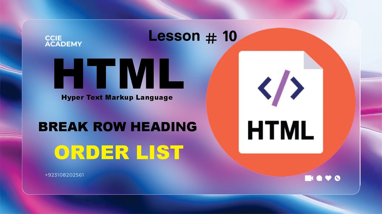 HTML Break Row Heading Order List TAG by CCIE Academy - YouTube