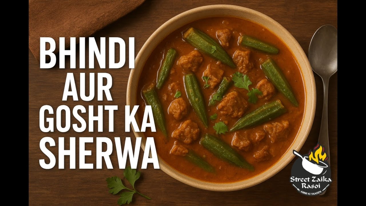 🍛 Bhindi Gosht Ka Sherwa | Hyderabadi Style Mutton Bhindi Curry Recipe ...