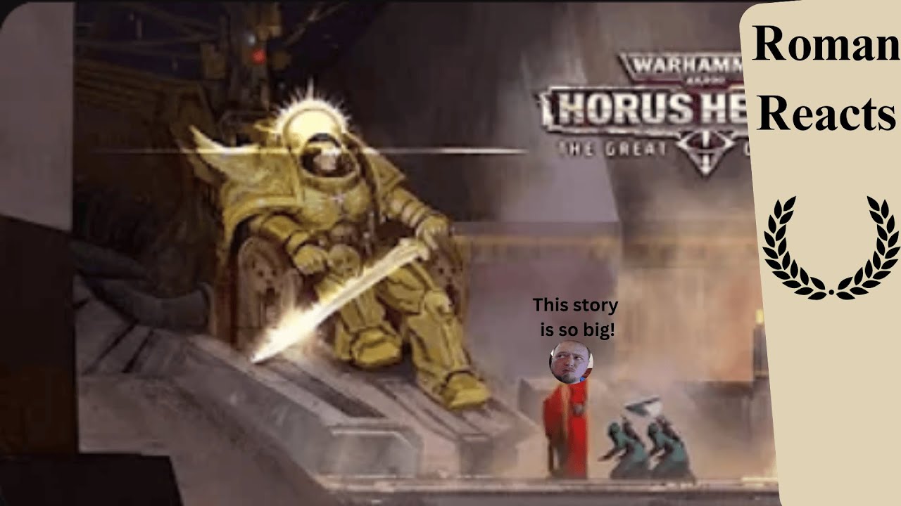 Roman Reacts: Warhammer 40k - Start of the Great Crusade - WH40k Lore ...