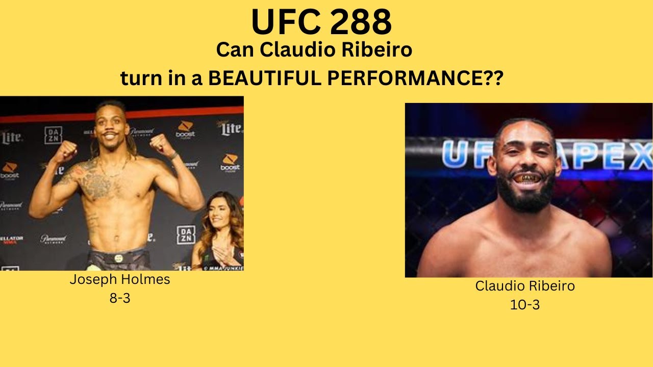 Joseph Holmes vs Claudio Ribeiro Breakdown&Prediction!! # ...