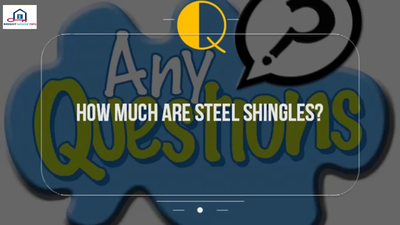 How Much Are Steel Shingles%3F - YouTube