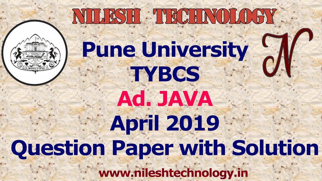 TYBCS - Ad. JAVA April 2019 Pune University question paper with solution - YouTube