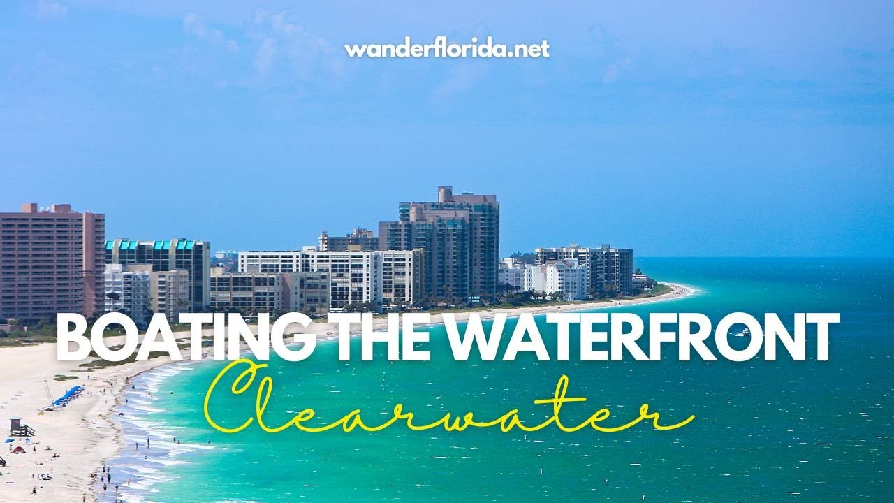 Laid-back & Relaxed: Boating Along Clearwater's Waterfront - YouTube
