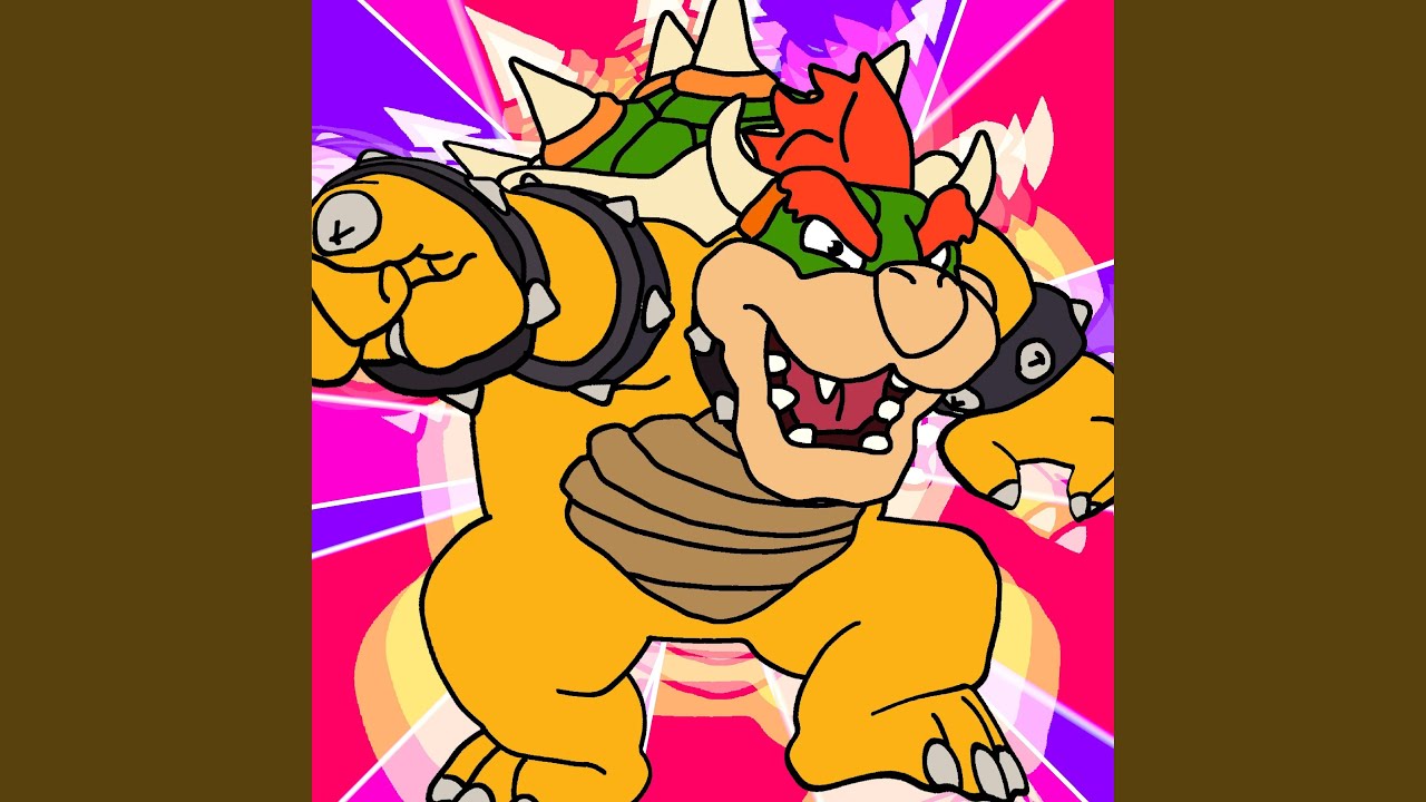 Bowser Song - YouTube