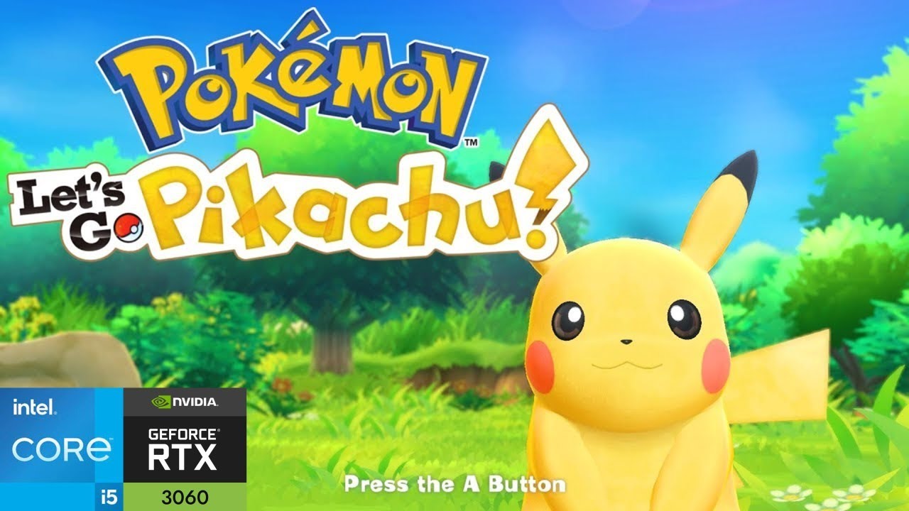 Pokémon: Let's Go, Pikachu! Yuzu Emulator - Episode 1 | Intel core i5 ...