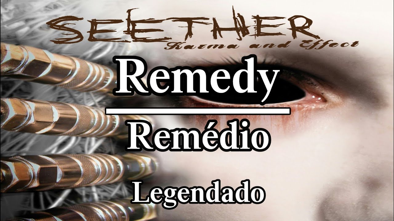 Seether - Remedy | Legendado Pt-Br - YouTube