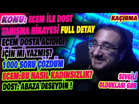 Dost Kayaoğlu ile Ecem Nasıl Tanıştı? Çöpçatan Uygulamaları hakkında, Bu nasıl kadınsızlık?! FULL