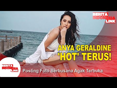 Anya Geraldine Seksi Bodinya